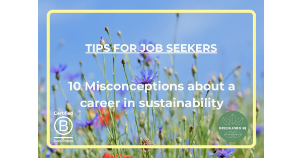 10 Misconceptions about a career in sustainability